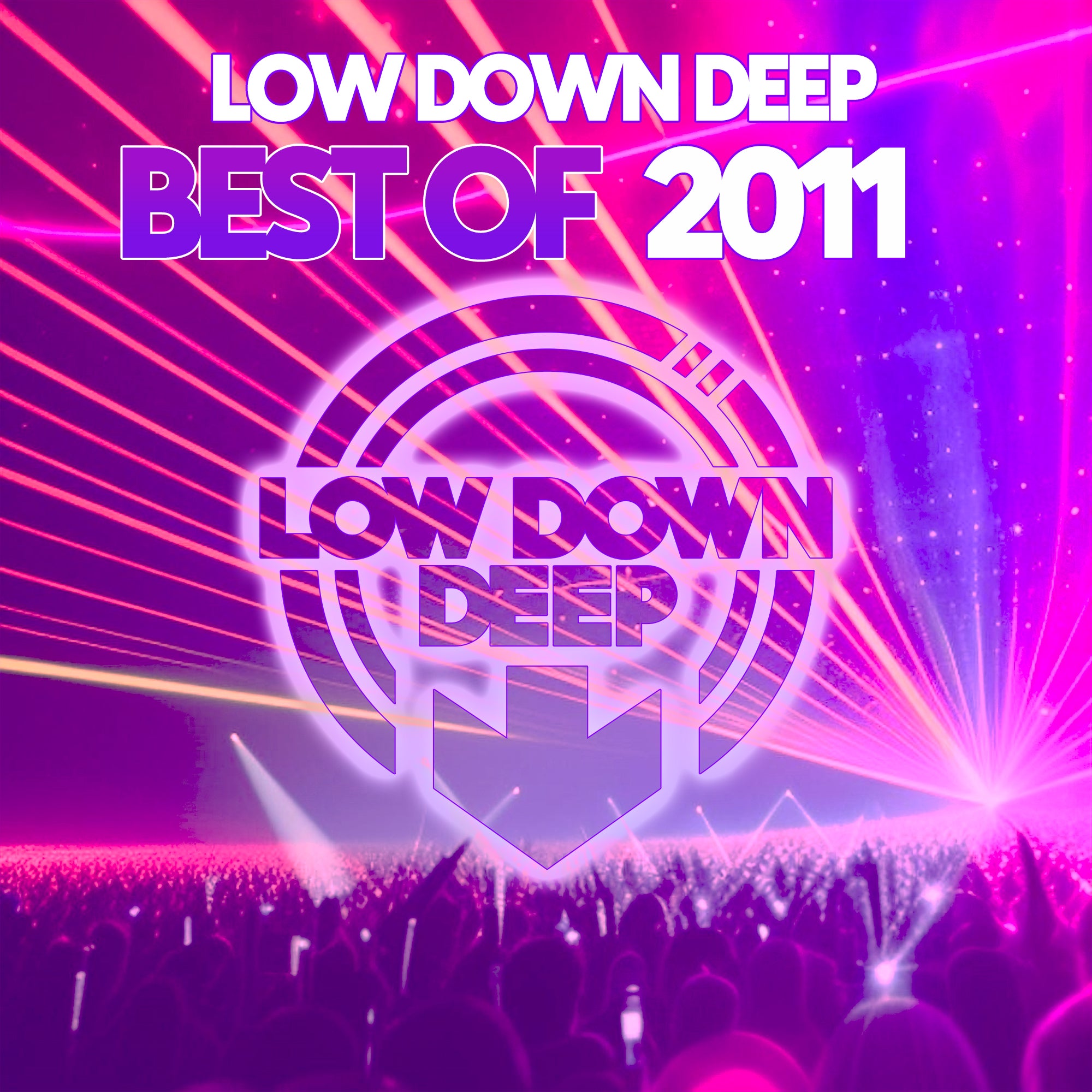 LDDRBO11 - Various Artists 'Low Down Deep Best Of 2011'