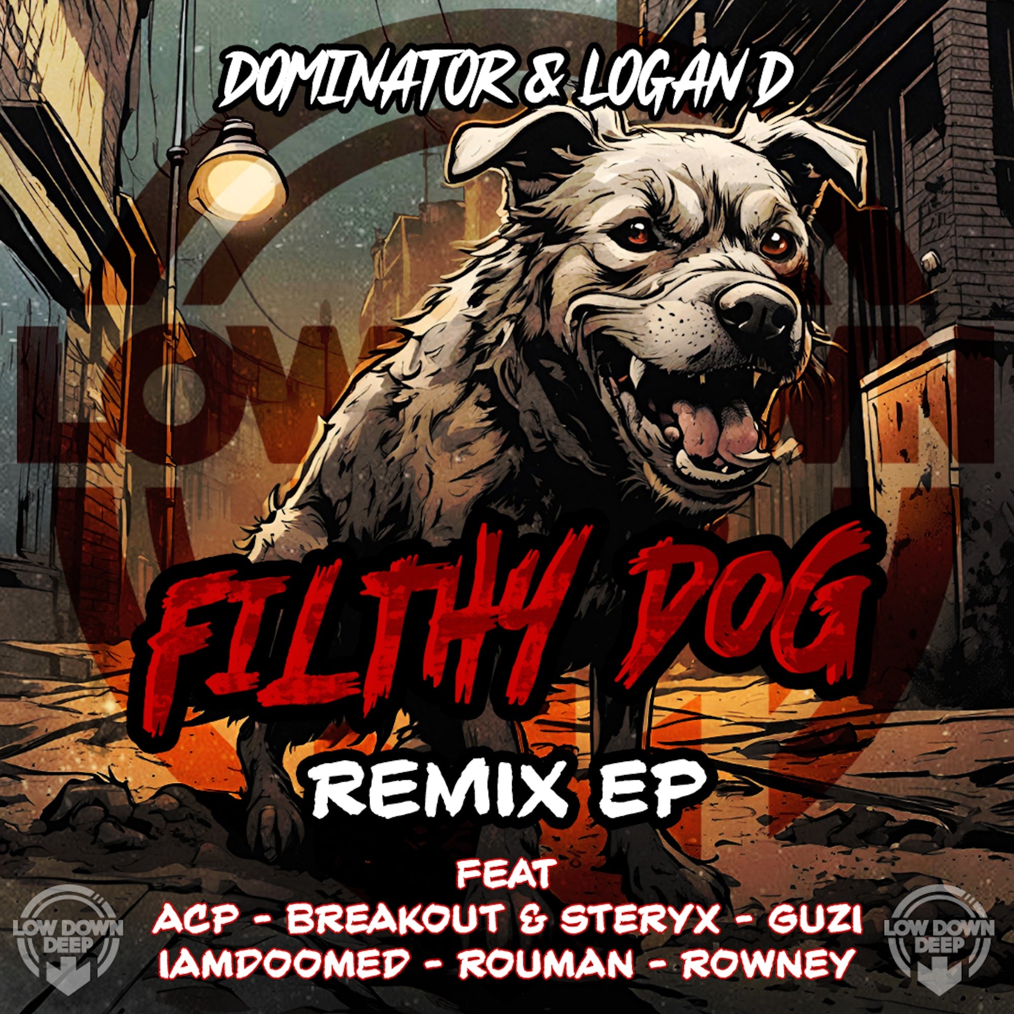 LDDR 256 - Various Artists 'Filthy Dog Remix EP' – Low Down Deep